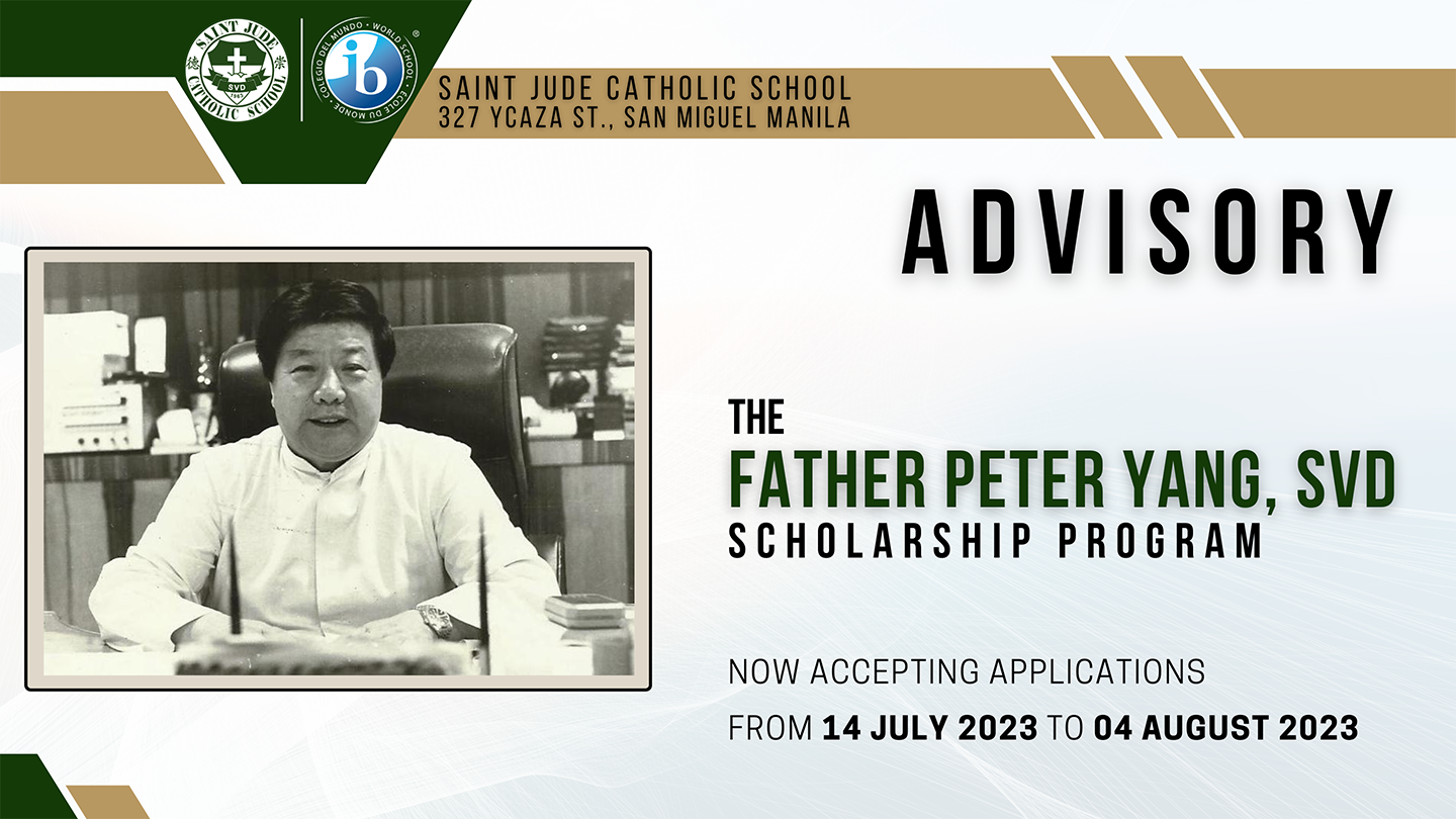 The Father Peter Yang, SVD SCHOLARSHIP PROGRAM – Saint Jude Catholic School